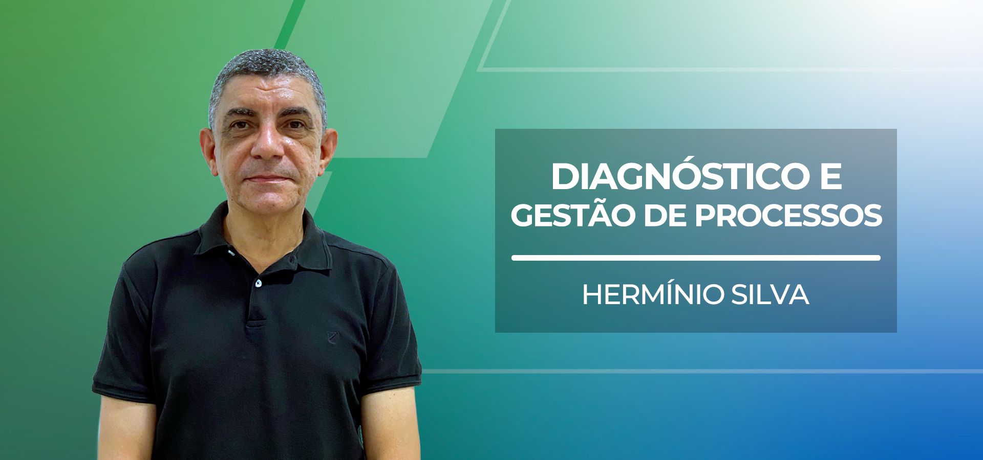 Curso - (DGP) 25.1-Diagnóstico e Gestão de Processos - Faculdade CDL