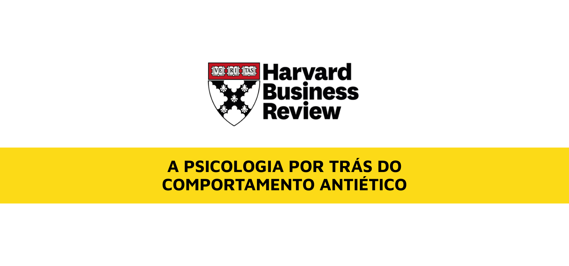 Curso - Artigo | A psicologia do Comportamento antiético - UASSPJC+